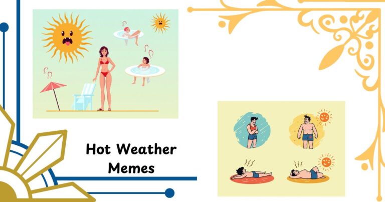 50+ Hot Weather Memes That Perfectly Capture the Summer Struggle